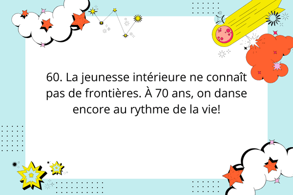 Texte d'anniversaire 70 ans avec citations et humour - questions à poser